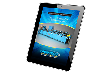 Setup Guide for Tube and Pipe and Roll Forming Mills